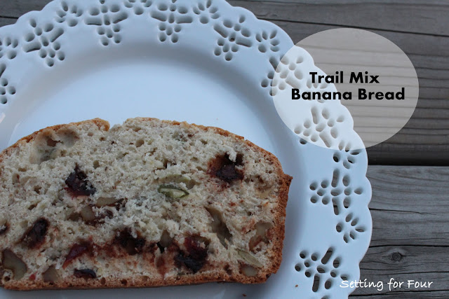 A Time-Saving Tip To Make Trail Mix Banana Bread - Setting For Four ...