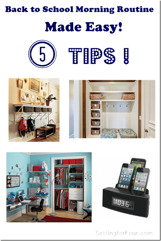 Back to School Morning Routine Made Easy - 5 Tips - Setting For Four ...