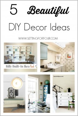 5 Beautiful DIY Decor Ideas - Setting For Four Interiors
