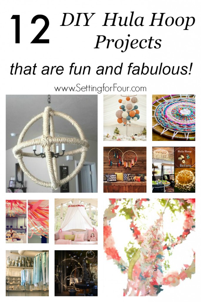 12 DIY Hula Hoop Projects that are Fun and Fabulous! - Setting For Four ...