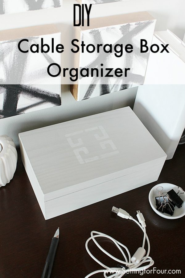 DIY Cable Storage Box Organizer - Setting For Four Interiors
