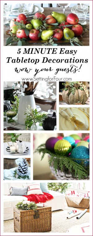 Easy Tabletop Decorations You Can Do In Five Minutes - Setting For Four ...