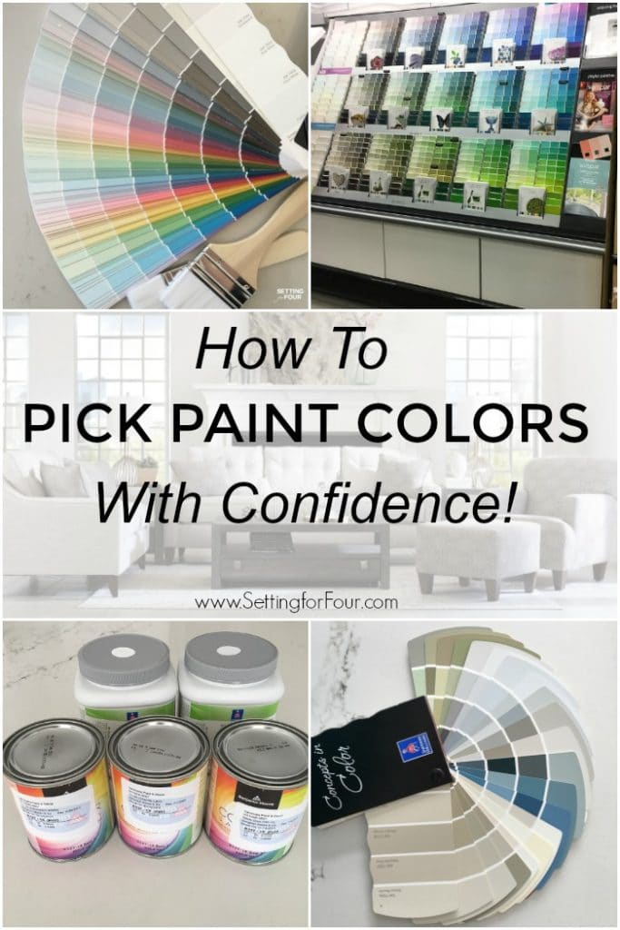 How to Pick Paint Colors With Confidence! - Setting For Four Interiors